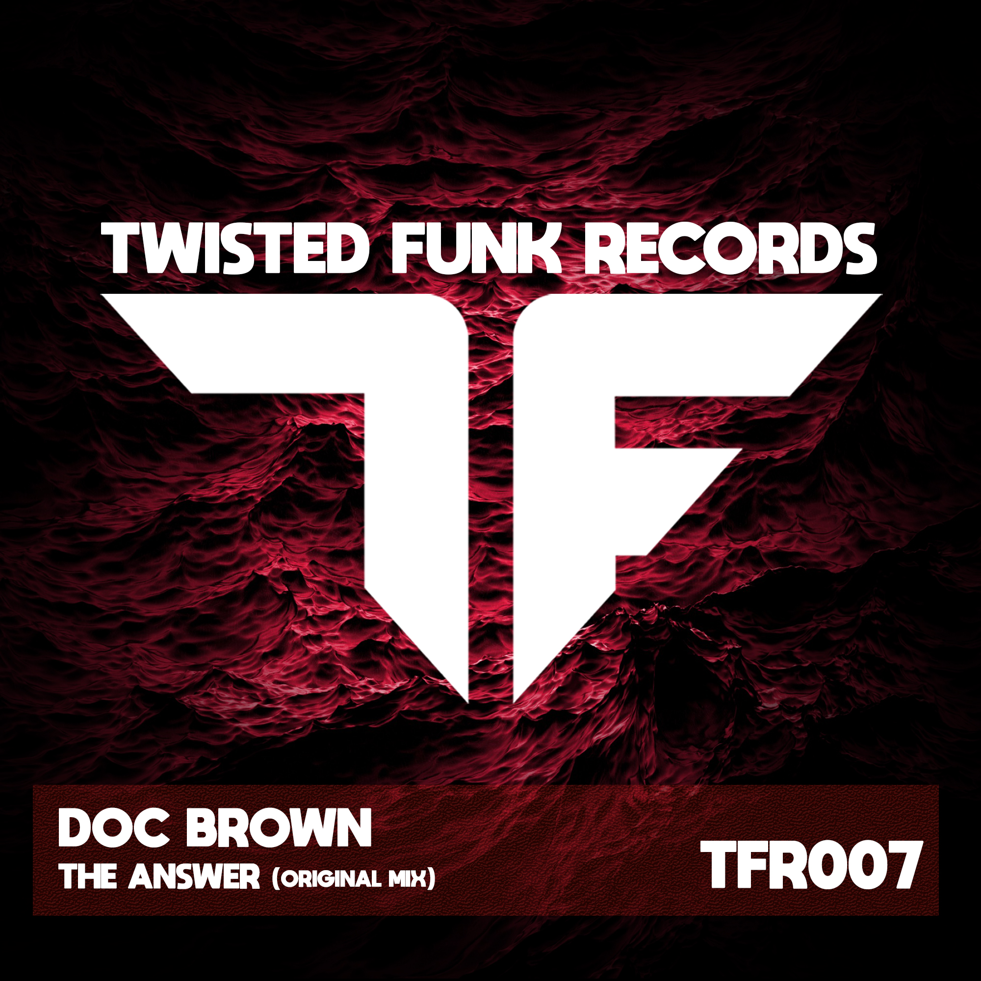 TFR007 – Twisted Funk Records